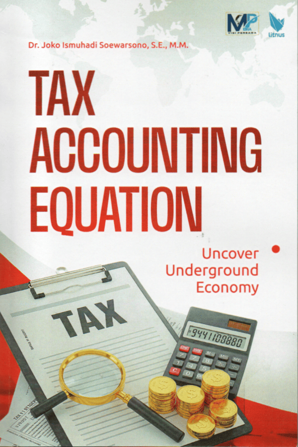 Tax Accounting Equation: Uncover Underground Economy | DDTC Library