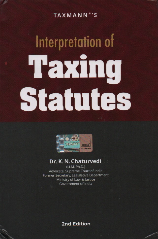 Interpretation of Taxing Statutes | DDTC Library