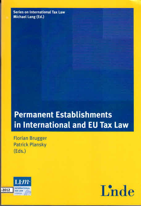 Permanent Establishments in Intenational and EU Tax Law | DDTC Library