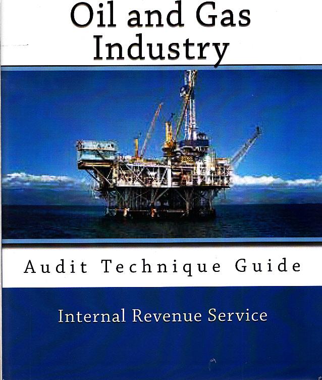 Oil and Gas Industry : Audit Technique Guide | DDTC Library