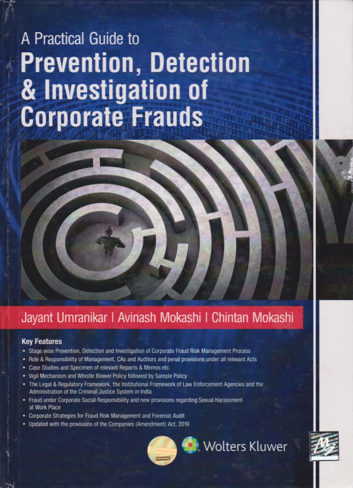 A Practical Guide to Prevention, Detection & Investigation of Corporate ...