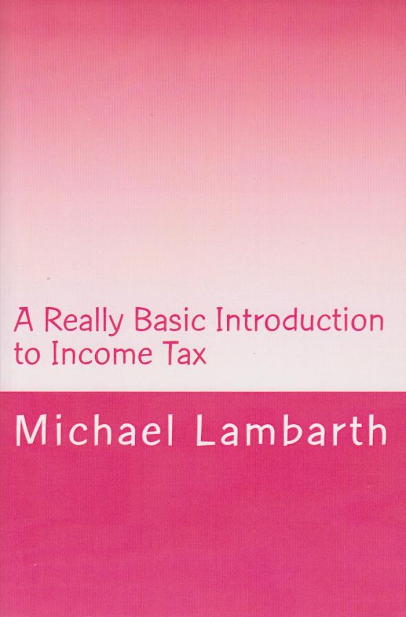 A Really Basic Introduction to Income Tax | DDTC Library