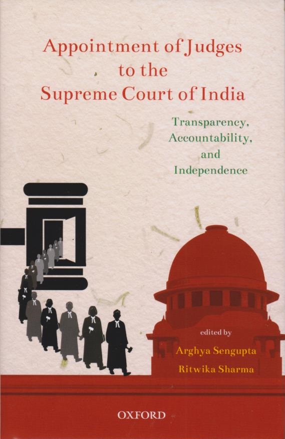 Appointment of Judges to the Supreme Court of India: Transparency ...