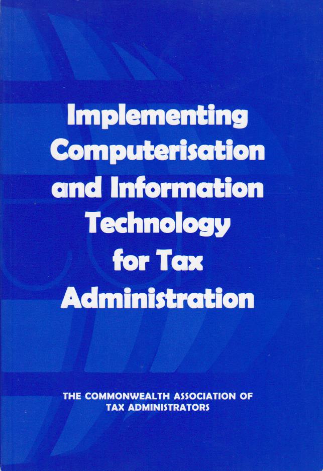 Implementing Computerisation and Information Technology for Tax ...