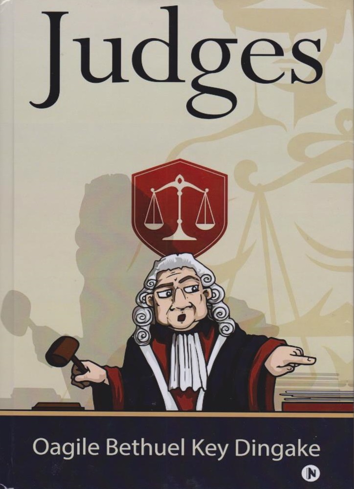 Judges: Oagile Bethuel Key Dingake | DDTC Library