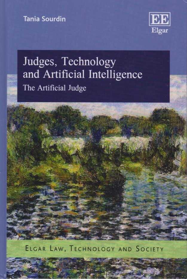 Judges, Technology and Artificial Intelligence: The Artificial Judge ...