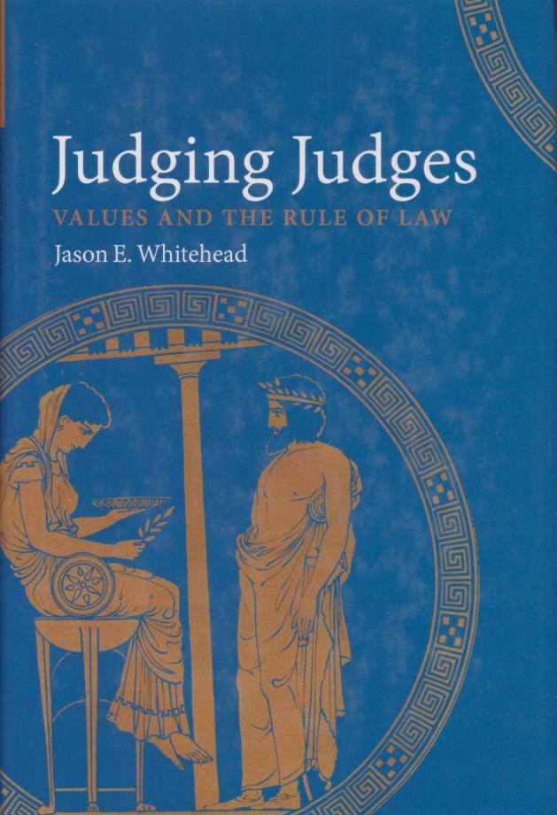 Judging Judges: Values and the Rule of Law | DDTC Library