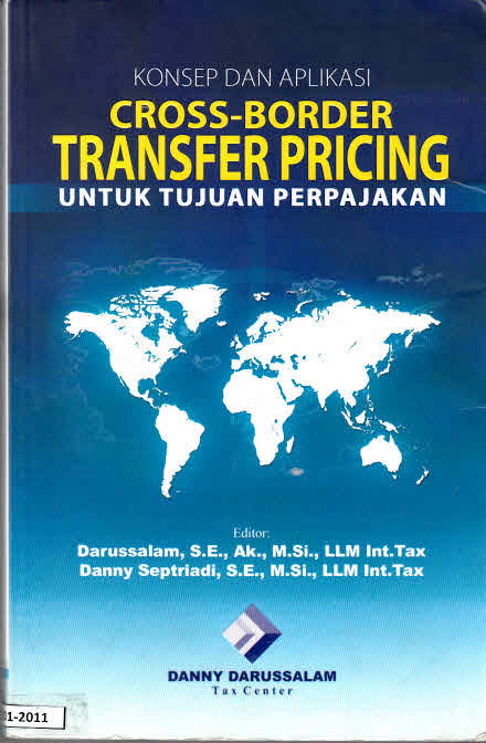 Konsep dan Aplikasi Cross-border Transfer Pricing untuk Tujuan Perpajakan | DDTC Library