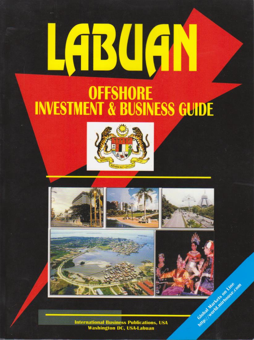 Labuan Offshore Investment & Business Guide | DDTC Library