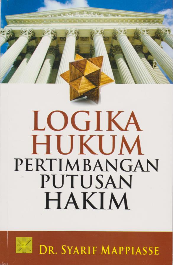 Logika Hukum Pertimbangan Putusan Hakim | DDTC Library