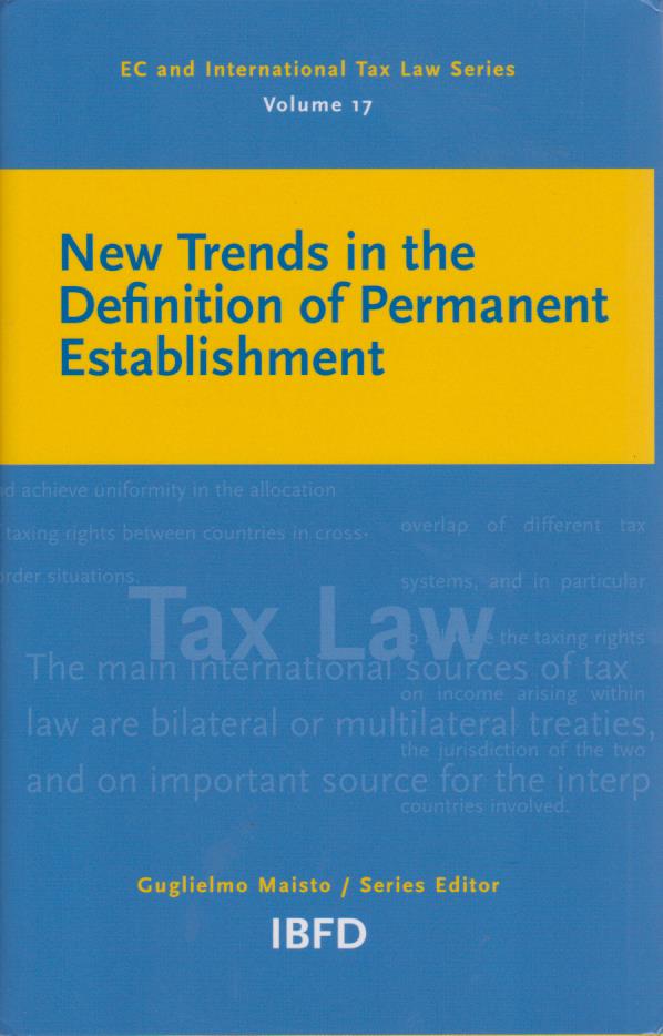 New Trends in the Definition of Permanent Establishment | DDTC Library