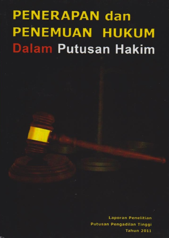 Penerapan dan Penemuan Hukum dalam Putusan Hakim | DDTC Library