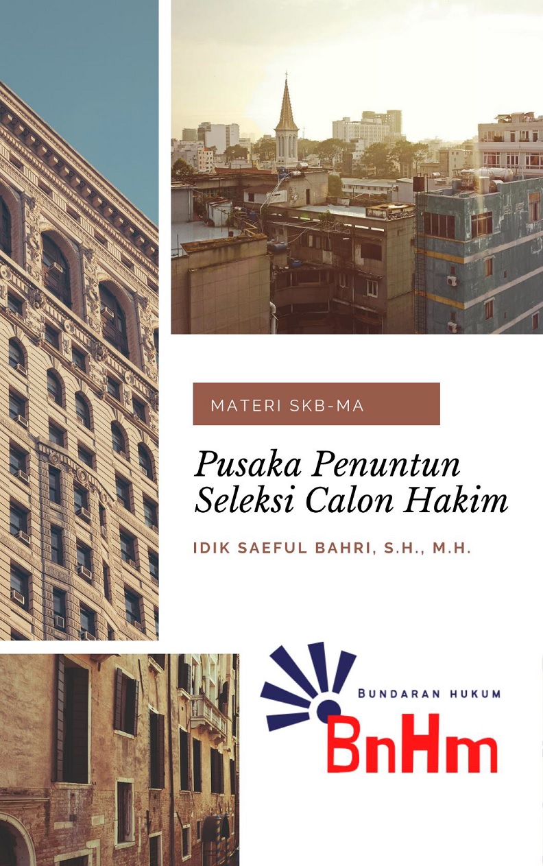 Pusaka Penuntun Seleksi Calon Hakim | DDTC Library