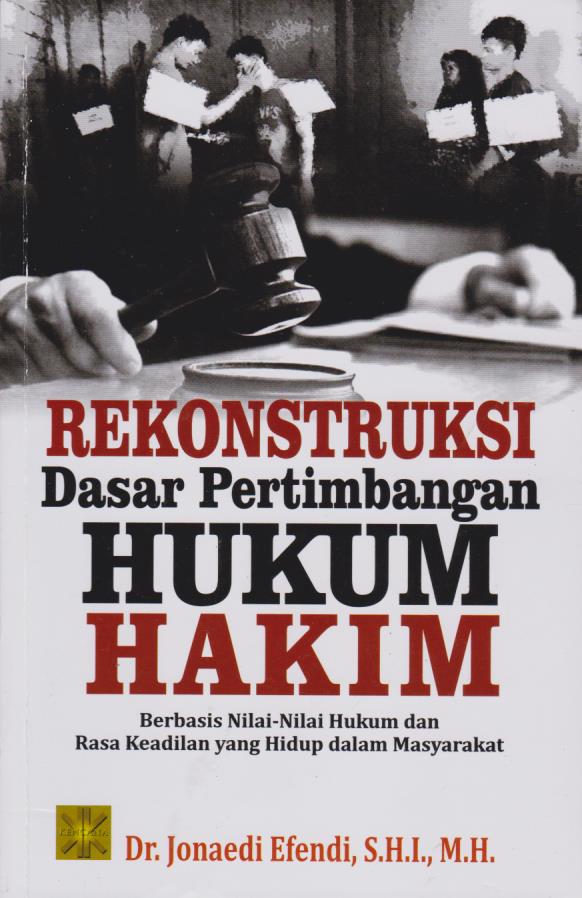Rekonstruksi Dasar Pertimbangan Hukum Hakim | DDTC Library