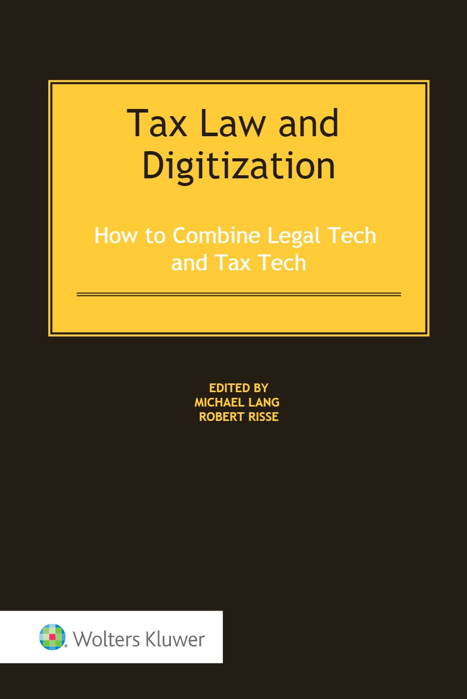 Tax Law and Digitization: How to Combine Legal Tech and Tax Tech | DDTC ...