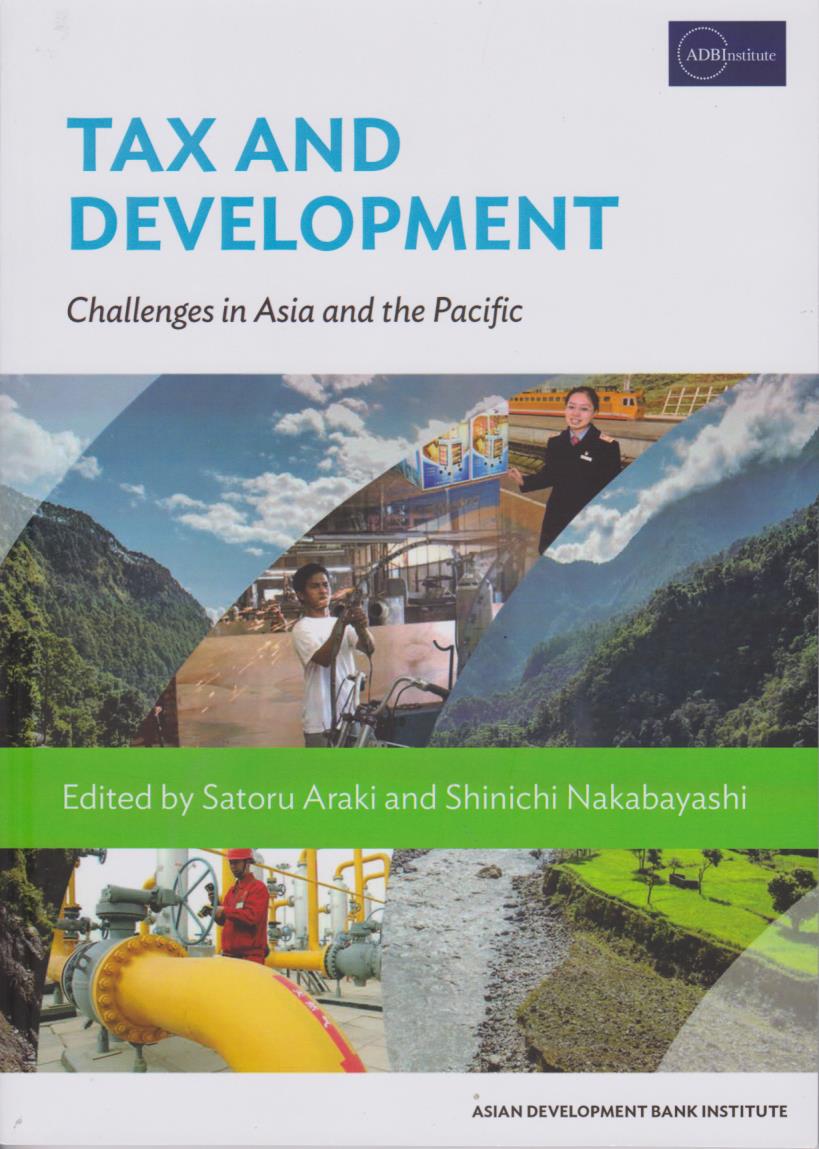 Tax and Development: Challenges in Asia and the Pacific | DDTC Library