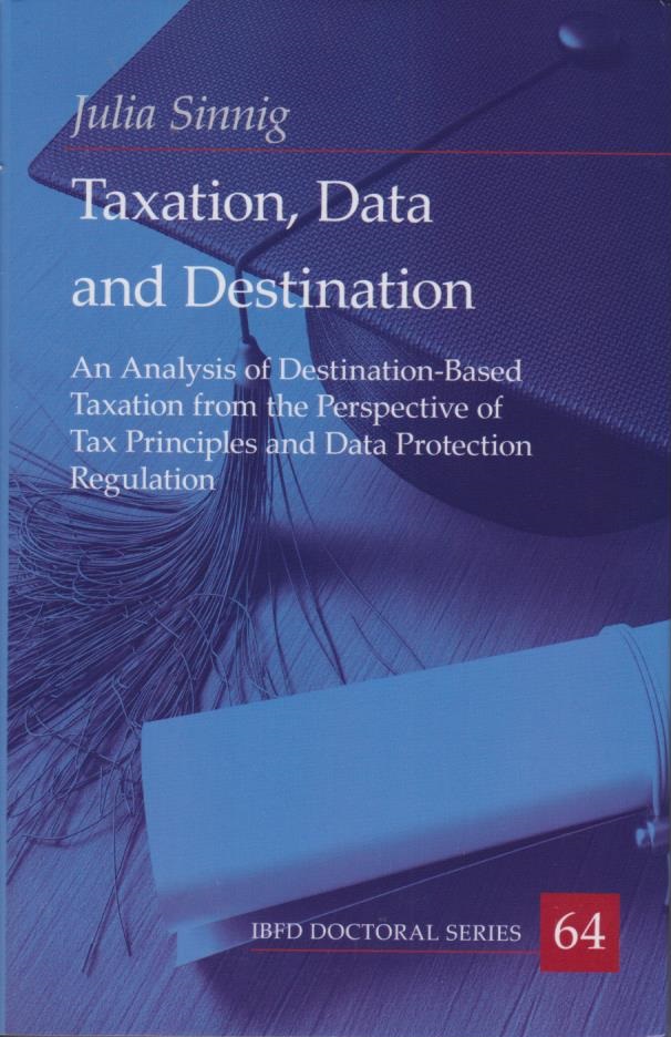 Taxation, Data and Destination: An Analysis of Destination-Based ...