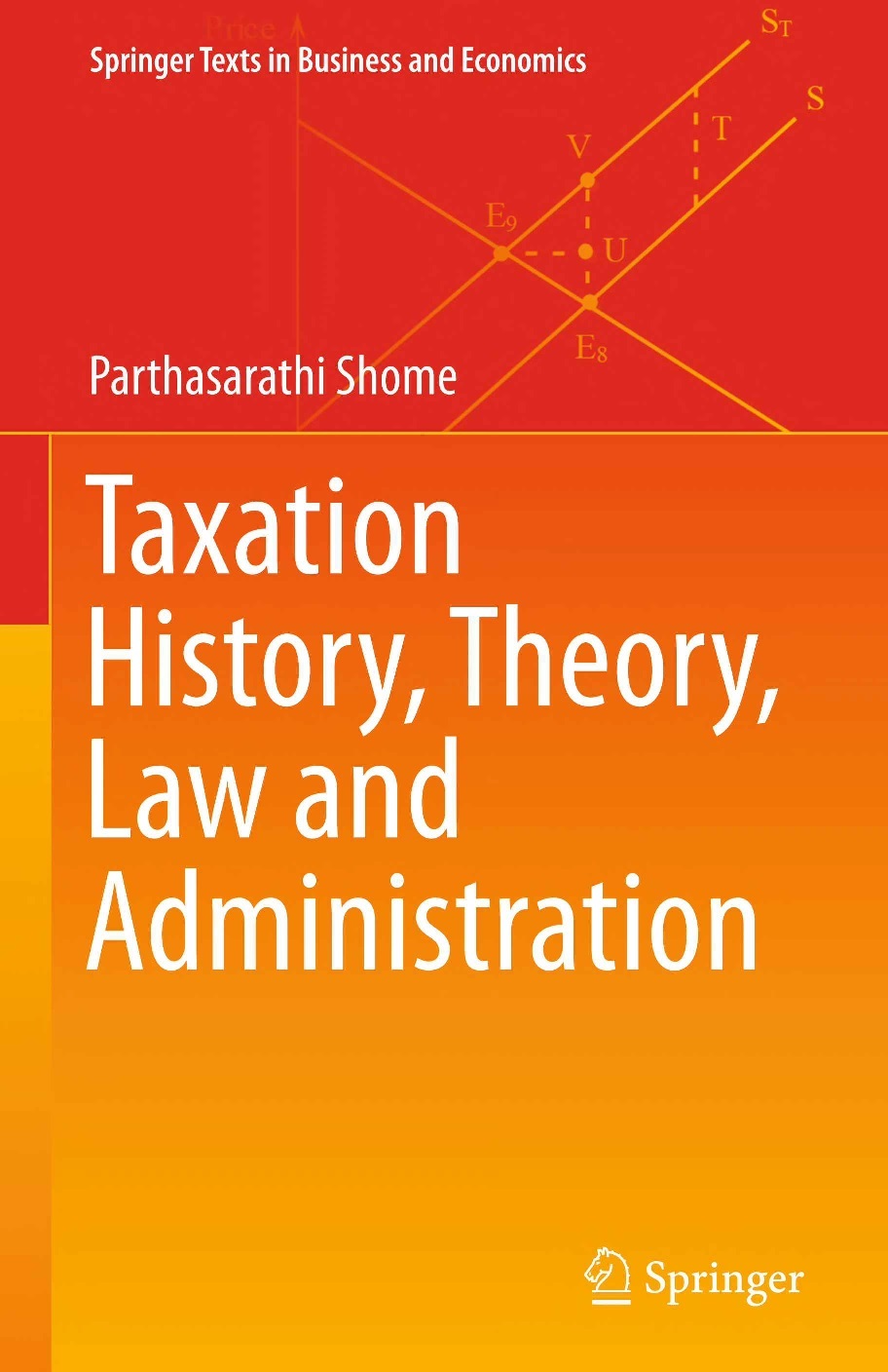 Taxation History, Theory, Law and Administration | DDTC Library