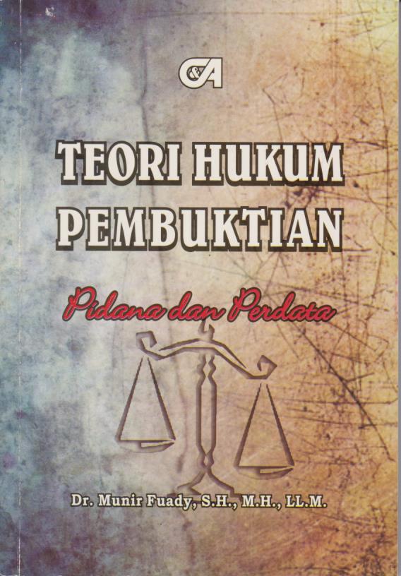 Teori Hukum Pembuktian Pidana & Perdata | DDTC Library