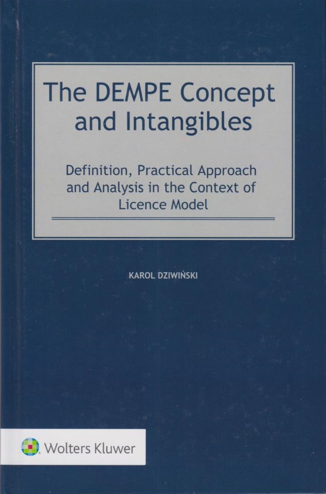 The DEMPE Concept and Intangibles: Definition, Practical Approach and ...