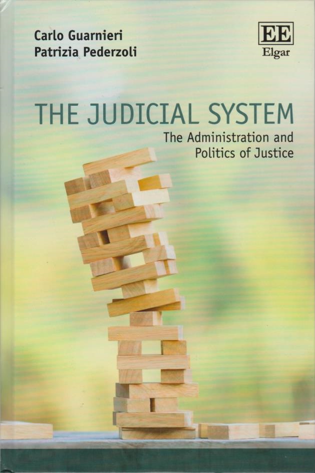 The Judicial System: The Administration and Politics of Justice | DDTC ...
