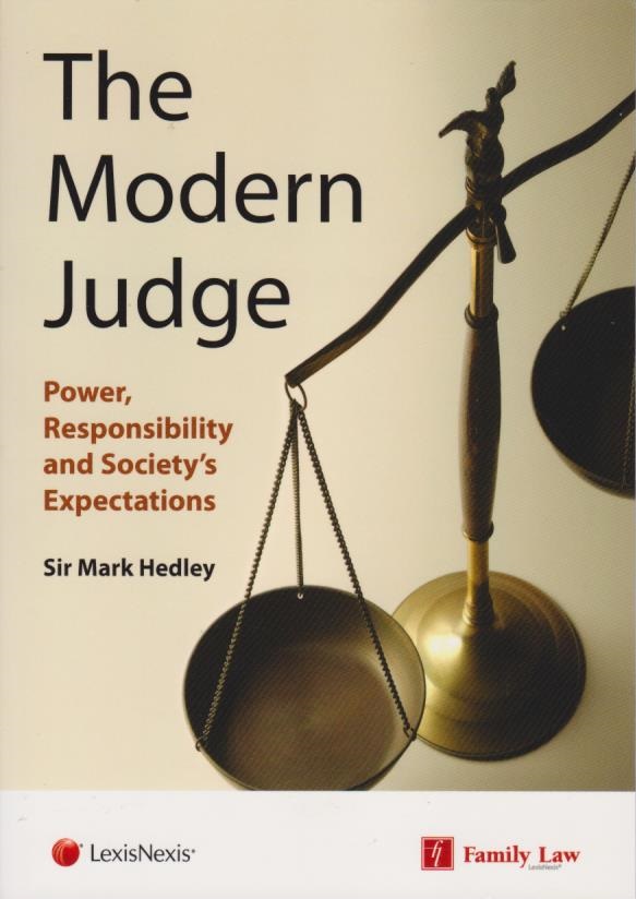 The Modern Judge: Power, Responsibility and Society's Expectations ...