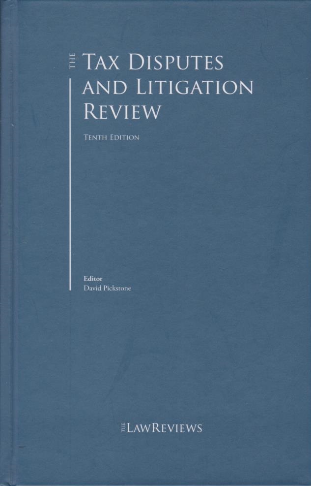The Tax Disputes and Litigation Review Tenth Edition | DDTC Library